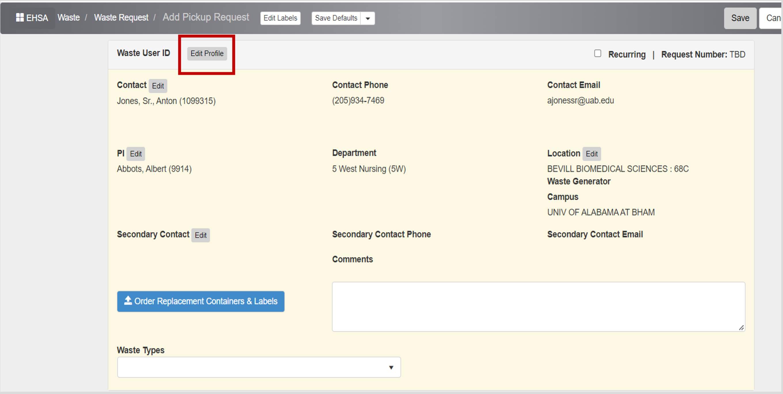 When User Waste ID Profile Does Not Populate - Environmental Health and Safety